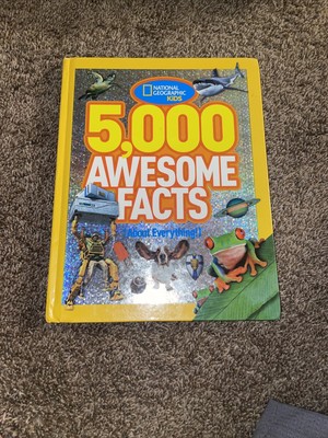 5,000 Awesome Facts (About Everything!) National Geographic Kid’s ...
