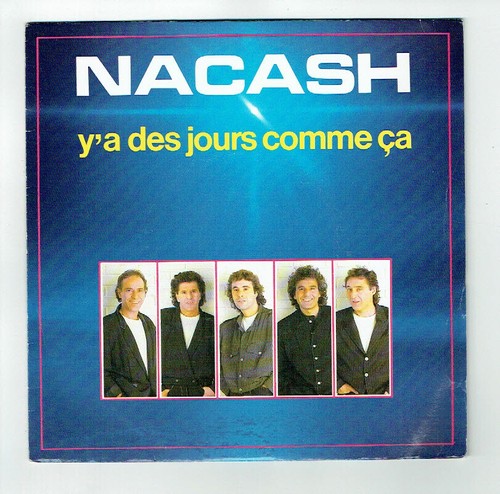 NACASH Vinyle 45T 7" SP Y'A DES JOURS COMME CA - ANDALOUSIE - POLYGRAM ...