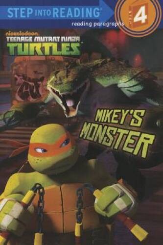 Mikey's Monster (Teenage Mutant Ninja Turtles) (Step into Reading ...