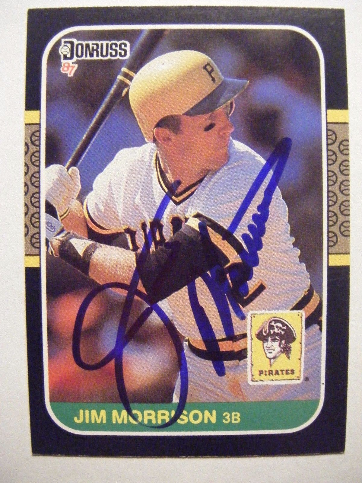 JIM MORRISON signed PIRATES 1987 Donruss baseball card AUTO Autographed ...