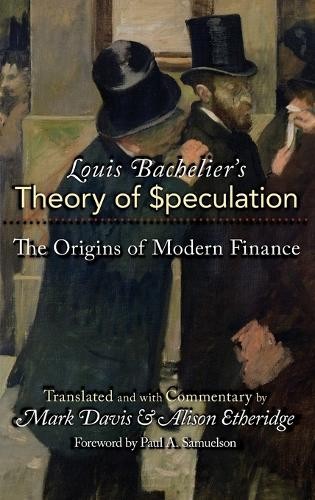 Louis Bachelier Louis Bachelier's Theory of Speculation (Hardback ...