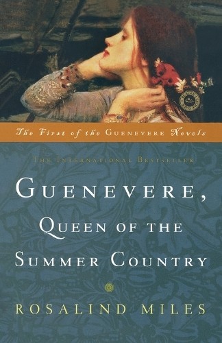 Rosalind Miles Guenevere, Queen of the Summer Country (Taschenbuch) (US ...