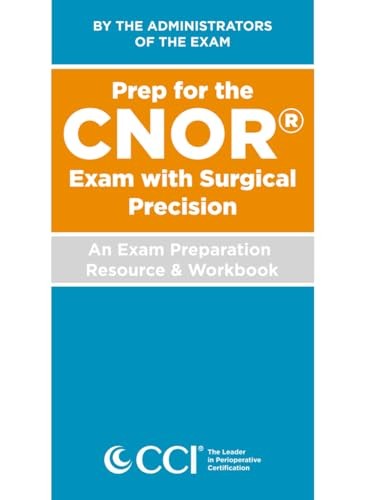 Prep for the CNOR® Exam with Surgical Precision: An Exam Preparat | eBay