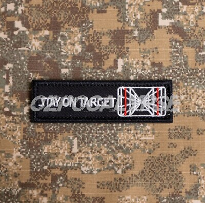 Stay On Target Patch - Tactical Sniper Rifle Pilot Combat Marksmanship ...