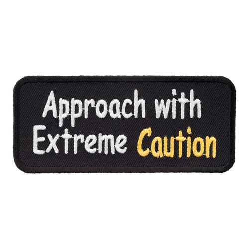 Approach With Extreme Caution Patch, Funny Patches | eBay