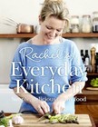 Rachel's Everyday Kitchen: Simple, Delicious Family Food By Rach | eBay