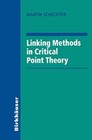 Linking Methods in Critical Point Theory 9781461272106| eBay