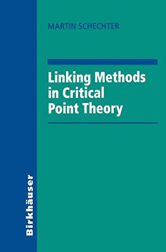 Linking Methods in Critical Point Theory 9781461272106| eBay