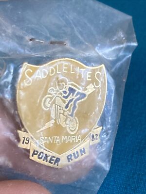Vintage 1982 Saddlelites Santa Maria Poker Run Motorcycle Pin Sealed ...