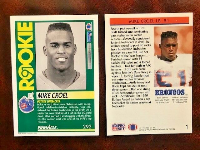 NFL - Mike Croel 1991 Pinnacle RC & 1992 Pro Set Rookie of the Year ...