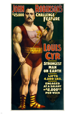 louis cyr STRONGEST MAN ON EARTH vintage poster 1898 20x30 bodybuilding ...