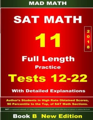 2018 New Sat Math Tests 12-22 Book B 9781723317804| eBay