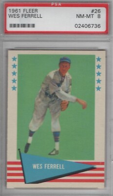 Wes Ferrell 1961 Fleer Baseball Greats # 26 PSA 8 Cleveland Indians | eBay
