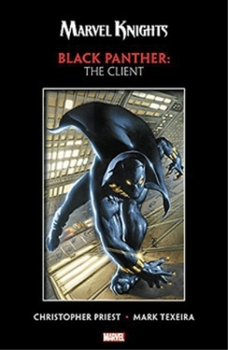 Christopher Pri Marvel Knights Black Panther by Priest & Texeira: The ...