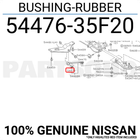 5447635F20 Genuine Nissan BUSHING-RUBBER 54476-35F20 | eBay