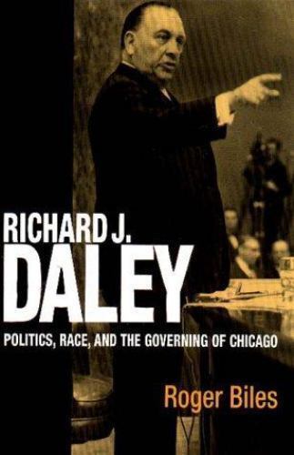 Richard J. Daley by Biles, Roger 9780875801995| eBay
