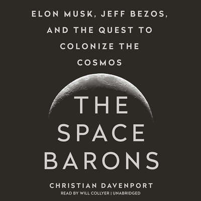 The Space Barons by Christian Davenport 2018 Unabridged CD ...