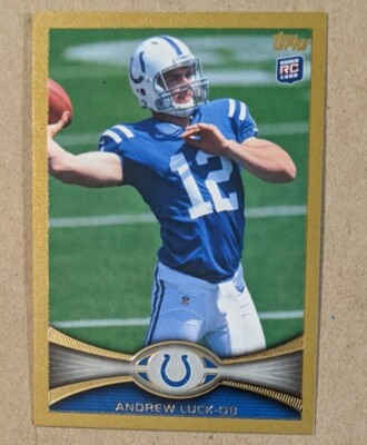 2012 TOPPS GOLD #140 ANDREW LUCK #'D 813/2012 | eBay