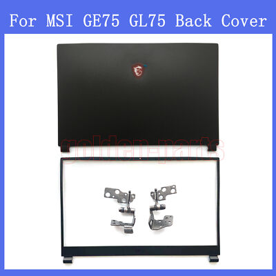 New For MSI GE75 GL75 9SE 9SD MS-17E2 MS-17E1 Back Cover / Front Bezel ...