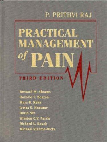 Practical Management of Pain by Christopher L. Wu, James P. Rathmell, P ...