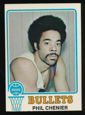1973-74 Topps #113 Phil Chenier - Capital Bullets NM (A01A) | eBay