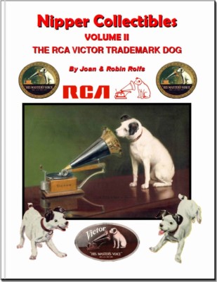 NIPPER COLLECTIBLES The RCA Victor Phonograph Dog Collectors Guide Vol ...