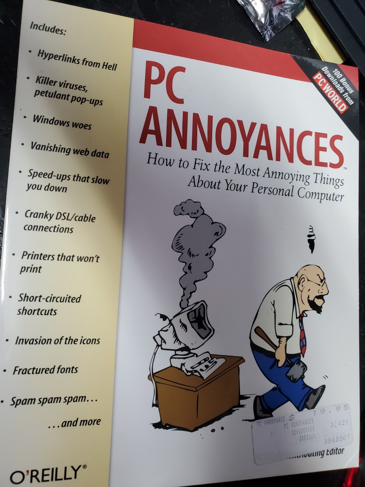 PC Annoyances : How to Fix the Most Annoying Things about Your Personal ...