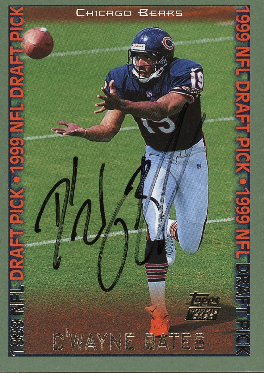 1999 Topps D'WAYNE BATES Signed Card autograph Bears northwestern RC | eBay