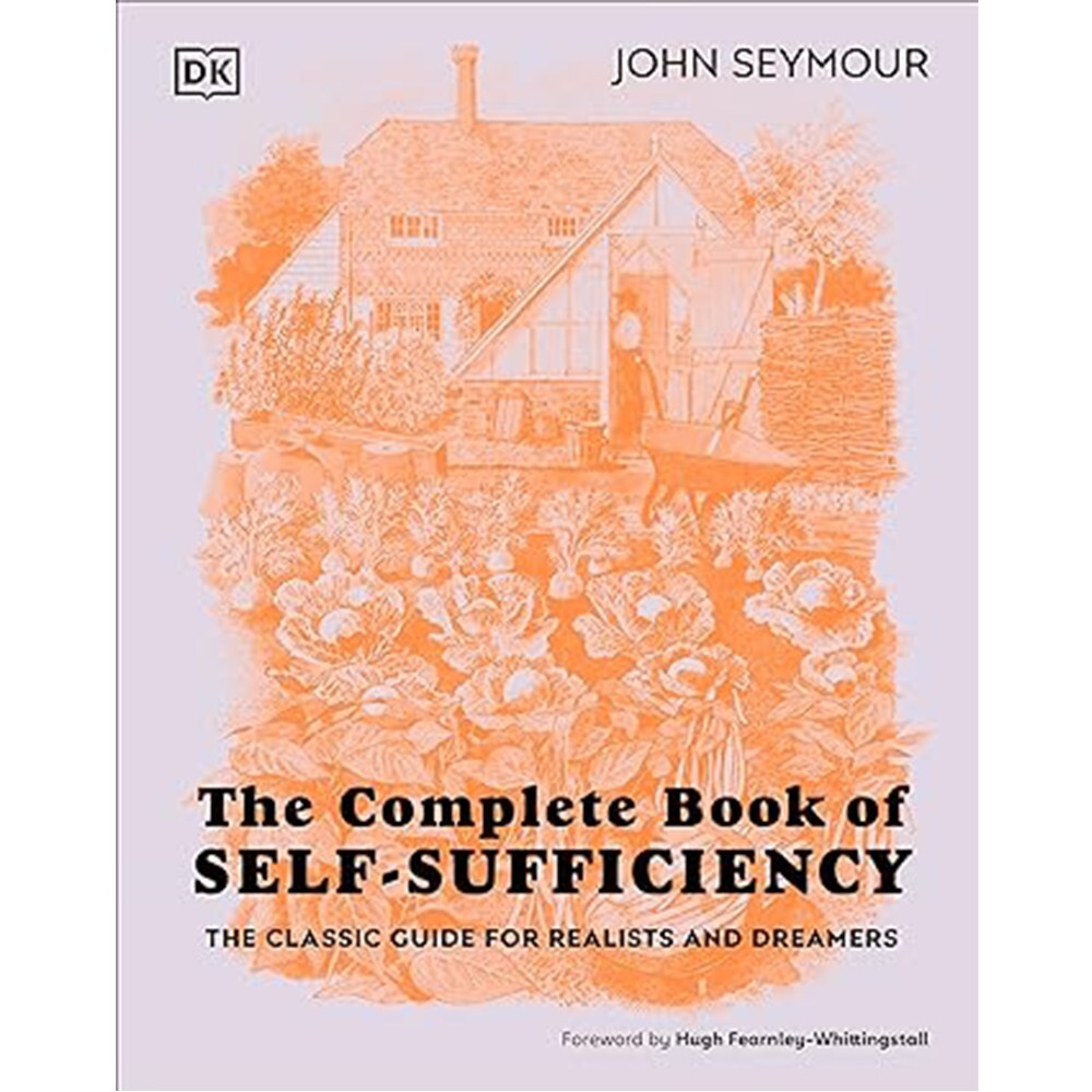 Guide To Self Sufficient Living The Essential Guide To Homesteading