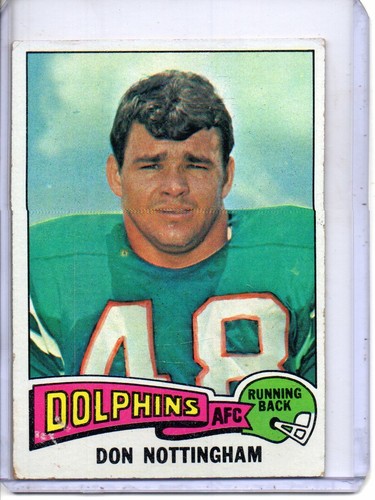 1975 TOPPS #317 DON NOTTINGHAM MIAMI DOLPHINS | eBay
