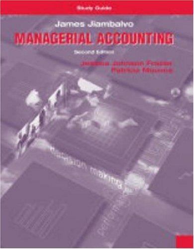 Managerial Accounting by Patricia Mounce, Jessica Johnson Frazier and ...