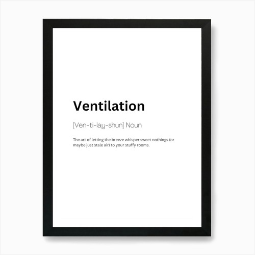 Ventilation Definition Meaning Art Framed Wall Art Poster Canvas Print ...