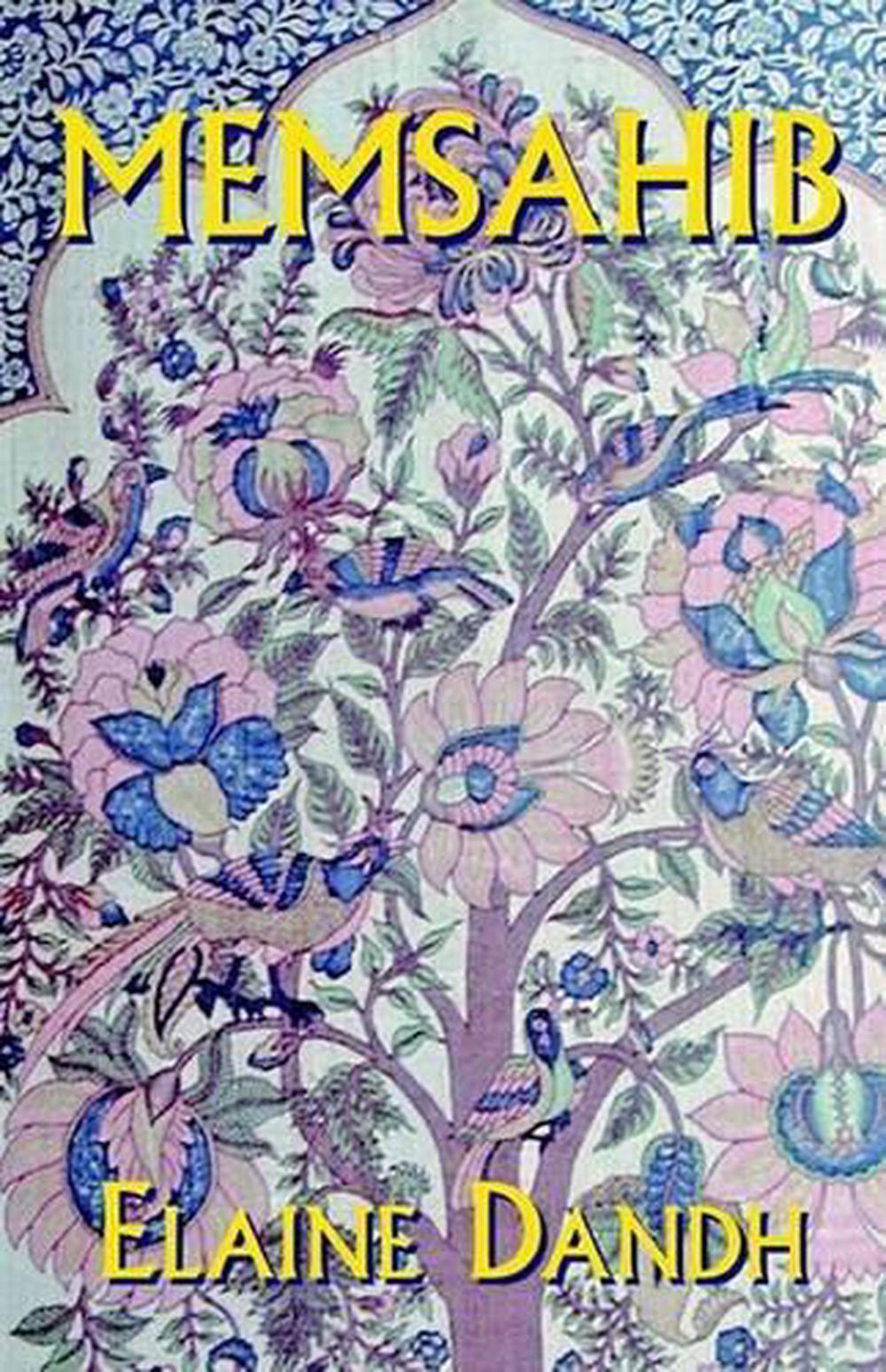 Memsahib by Elaine Dandh (English) Hardcover Book | eBay