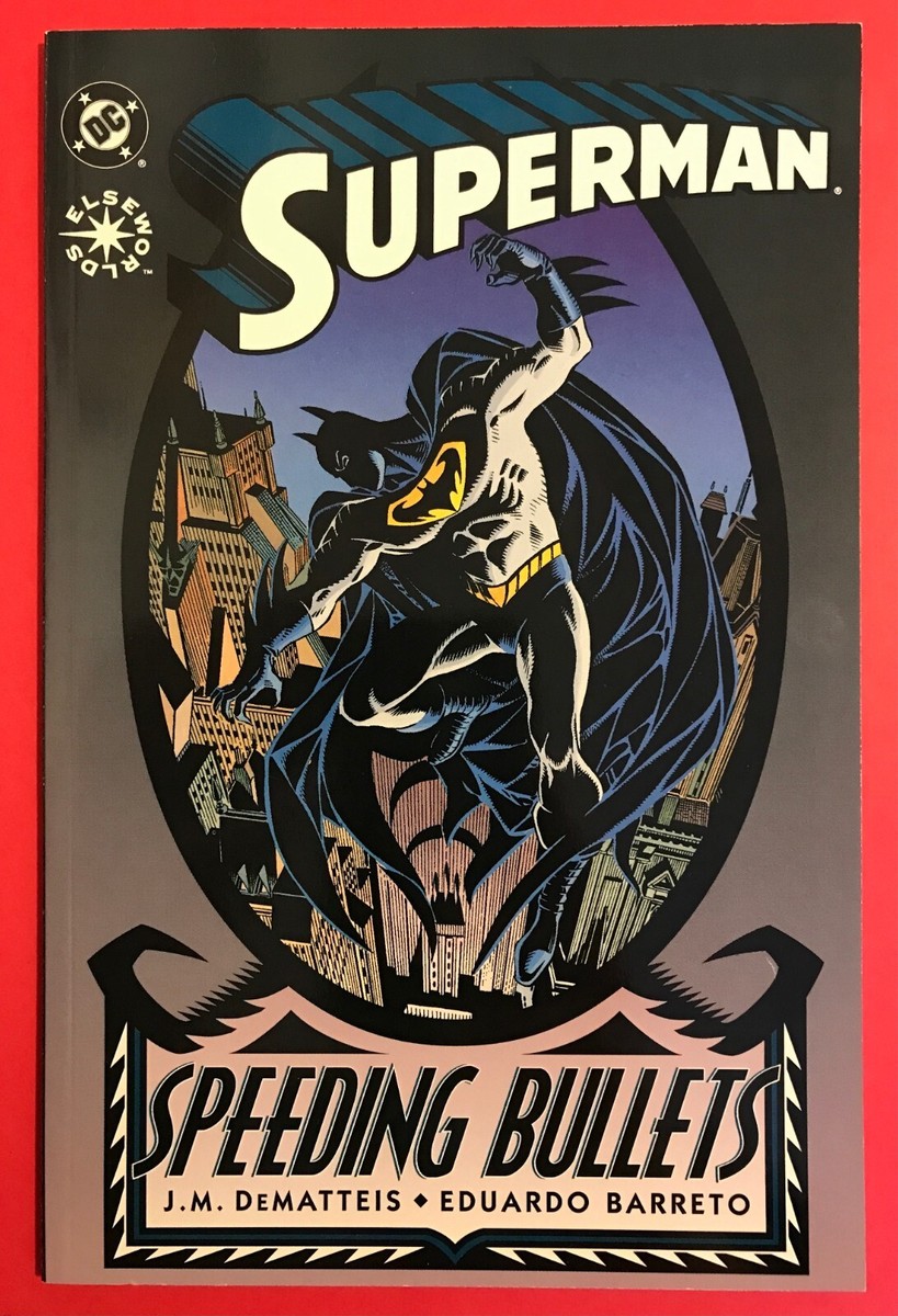 Superman Speeding Bullets Eduardo Barreto, John Marc De Matteis, 1993