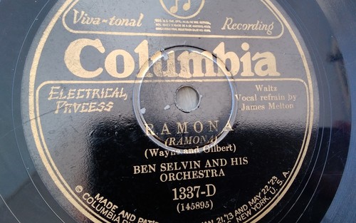 Ben Selvin – 78rpm Single 10-inch Columbia Records #1337-D Ramona | eBay