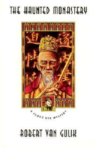 Haunted Monastery : A Judge Dee Mystery by Robert van Gulik (1997 ...