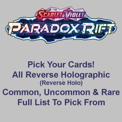 Paradox Rift Reverse Holo Pick your card! | eBay