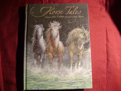 Crebbin, June. Horse Tales. 2005. Illustrated in black, white and color ...
