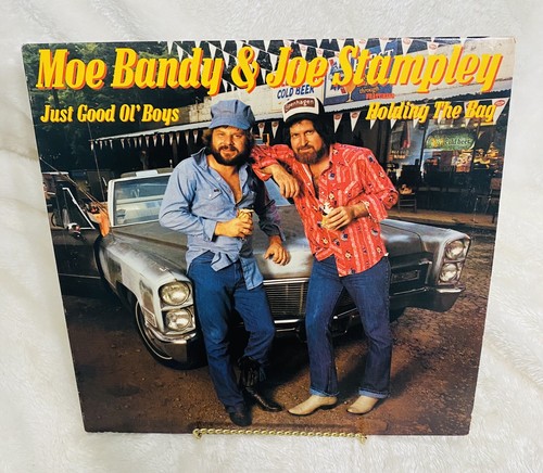 Moe Bandy Joe Stampley Just Good Ol' Boys Holding The Bag LP Vinyl ...