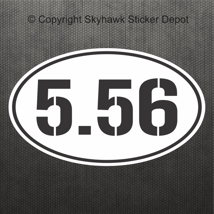 5.56 Oval Decal Bumper Window Sticker AR15 NATO Round US Marines Army ...