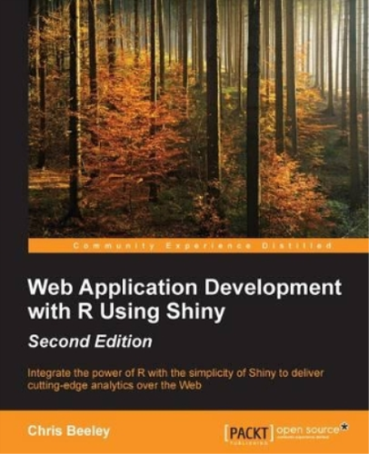 Chris Beeley Web Application Development with R Using Shiny - (Digital ...