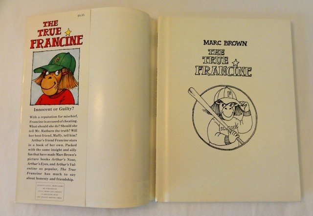 An Arthur Adventure Ser.: Arthur and the True Francine by Marc Brown ...