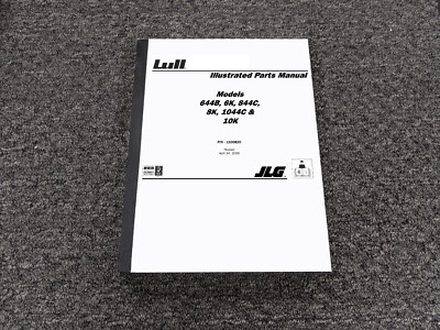 Lull JLG 644B 6K 844C 8K 1044C 10K Telehandler Parts Catalog Manual ...