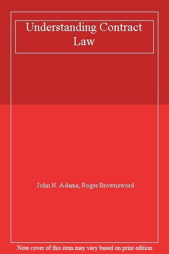 Understanding Contract Law By John N. Adams, Roger Brownsword | eBay
