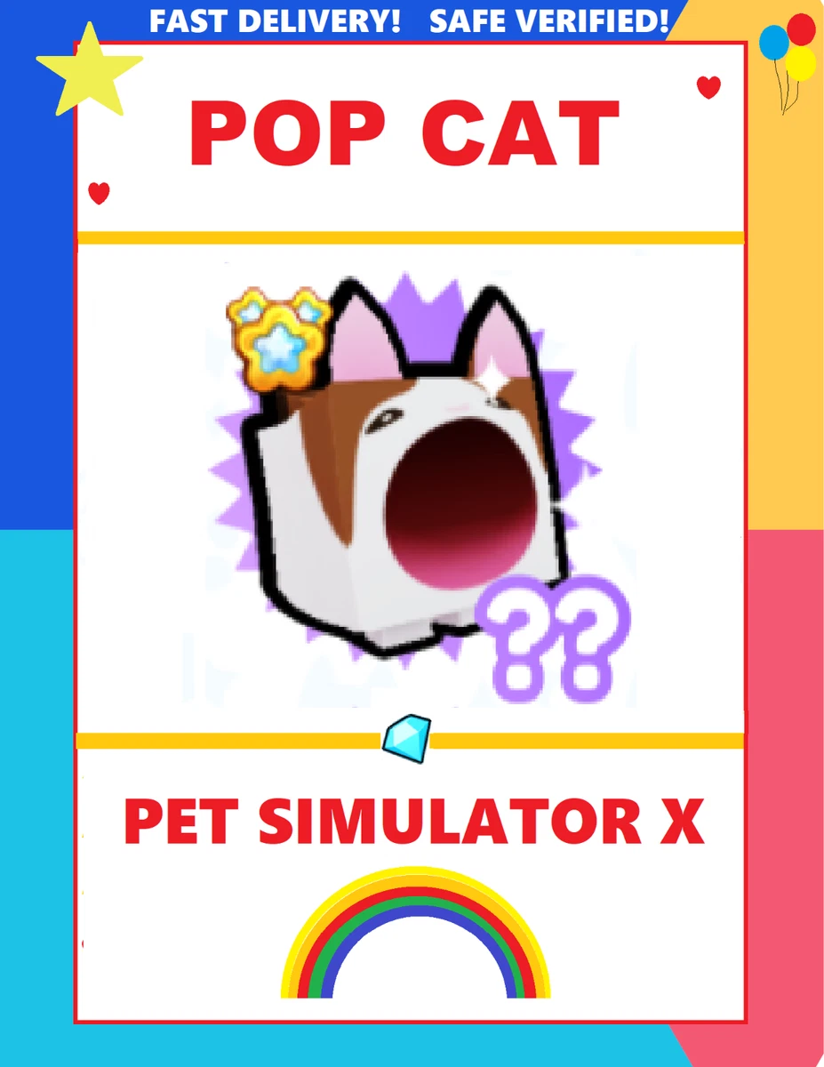 Pop Cat Value Pet Sim X [UPDATED] MrGuider, 60% OFF