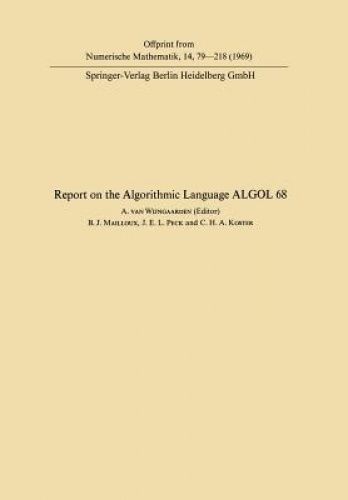 Handbook for Automatic Computation Ser.: Report of Algorithmic Language ...