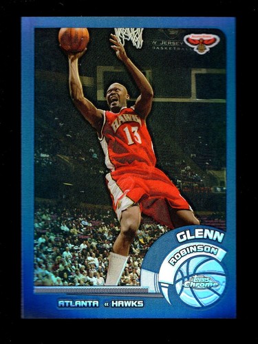 2002-03 TOPPS CHROME REFRACTOR #42 GLENN ROBINSON HAWKS | eBay