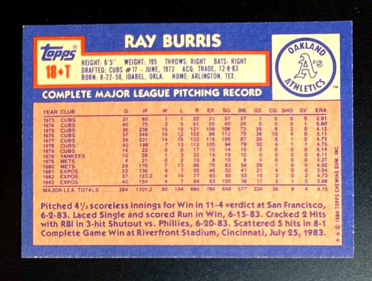 1984 TOPPS / RAY BURRIS BASEBALL CARD # 18 T | eBay