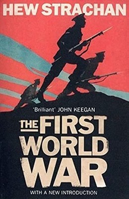 The First World War by Hew Strachan Book The Fast Free Shipping | eBay