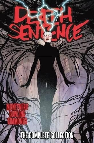Death Sentence The Complete Collection by Jimmy O'Ready 9781787741461 ...